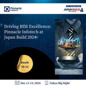 Pinnacle Infotech at Japan Build Tokyo 2025