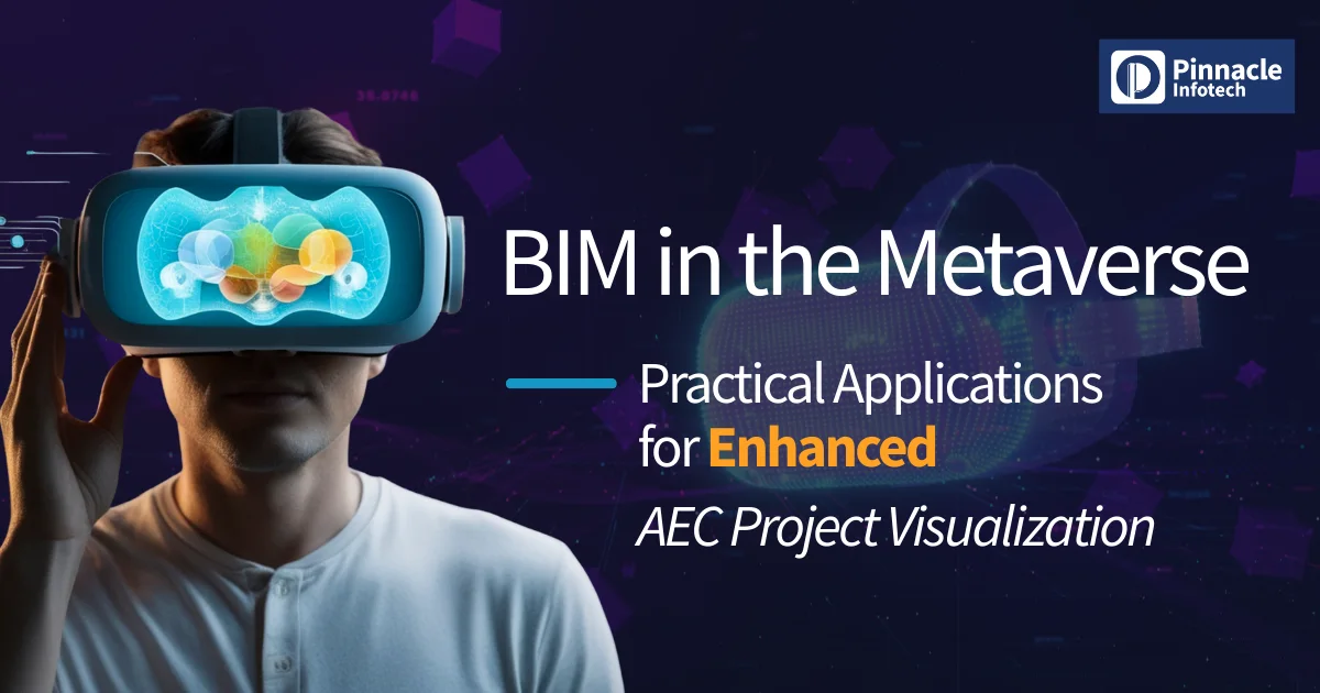 BIM in the Metaverse: Practical AEC Visualization