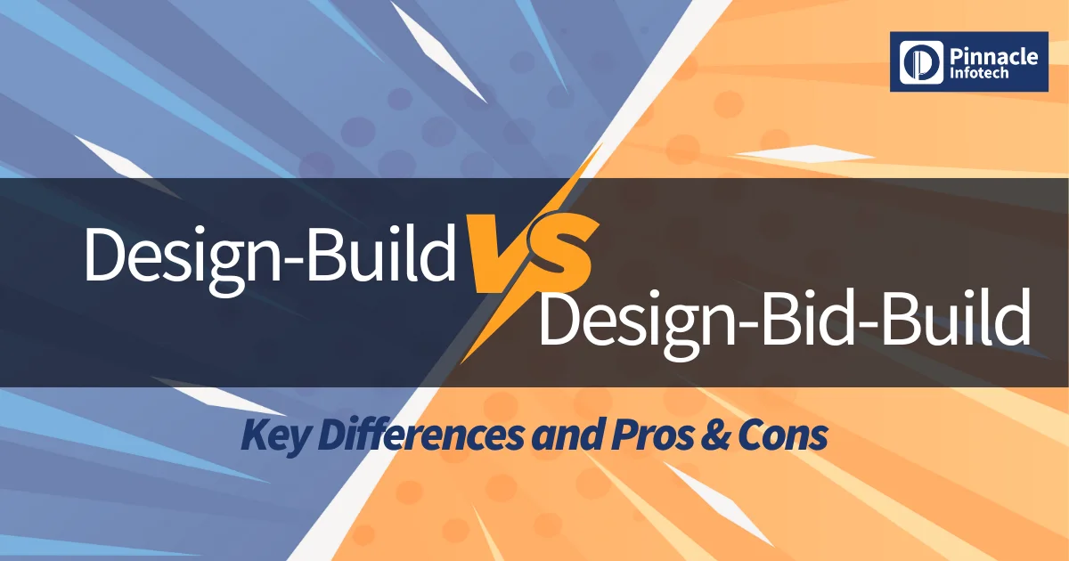 Design-Build vs Design-Bid-Build